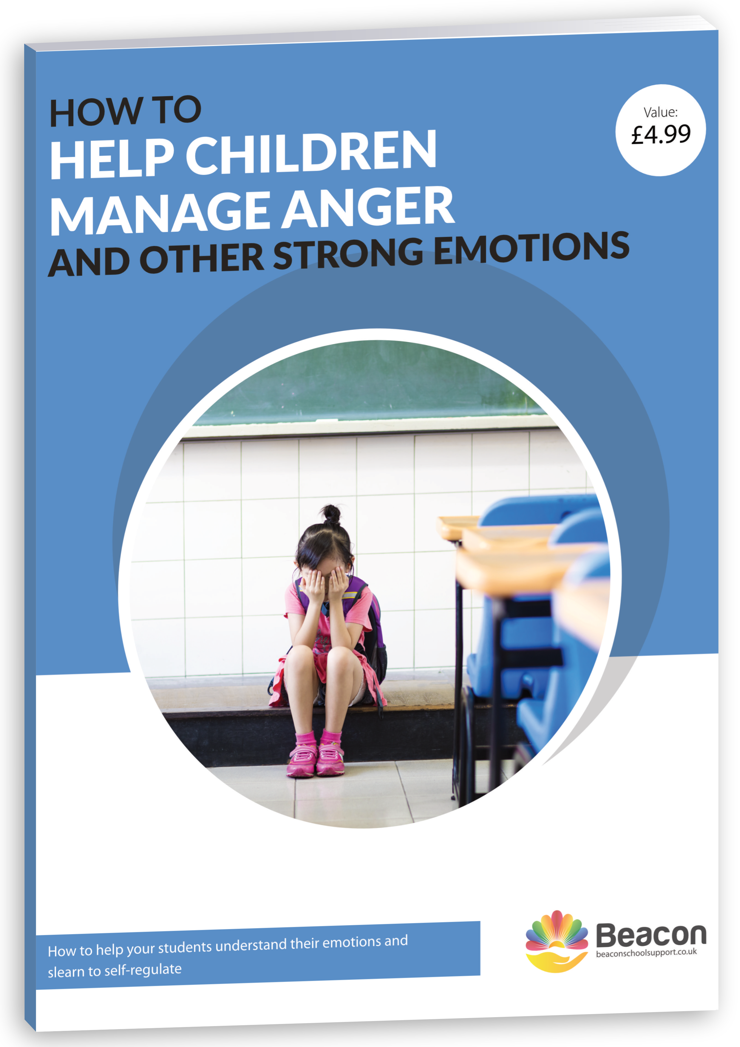 Guide To Managing Strong Emotions